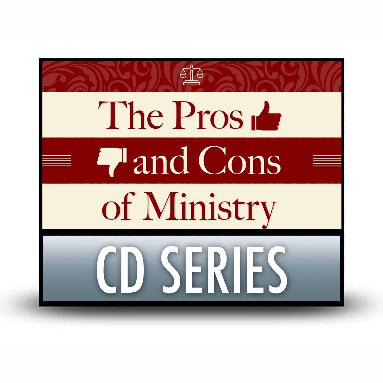 The Pros and Cons of Ministry - CD Series
